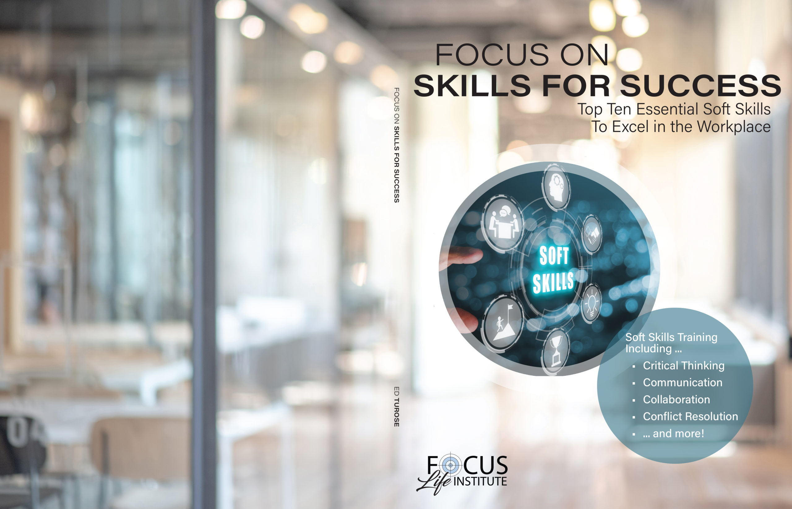 Skills For Success - Focus Life Institute