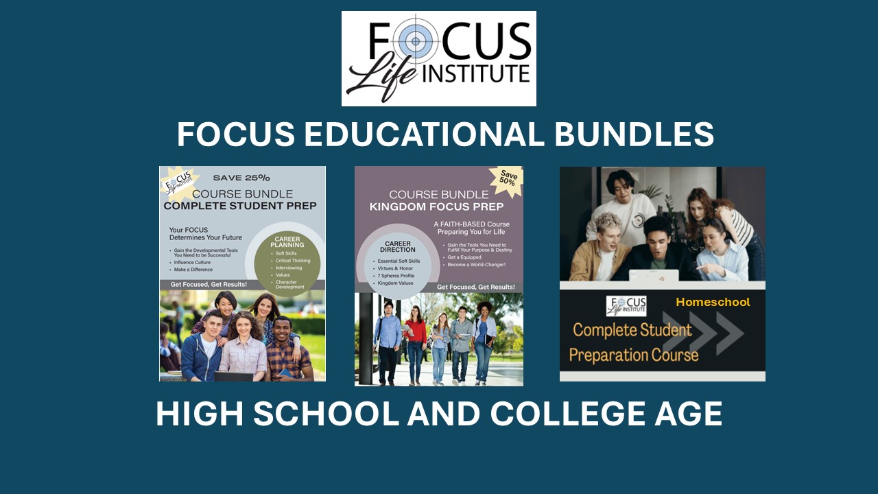 Educational Bundle Programs - Focus Life Institute